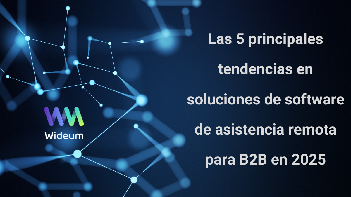 Las 5 principales tendencias en soluciones de software de asistencia ...